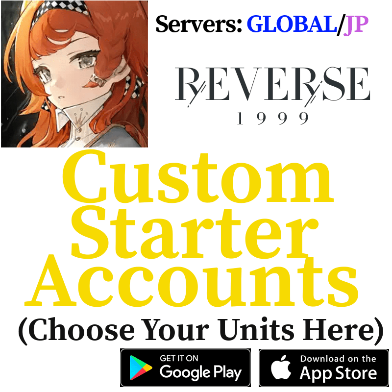 Reverse: 1999 Accounts - Starter & Reroll – Skye1204 Gaming Shop